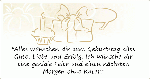 Alles Gute Zum Geburtstag Coole Spr che W nsche F r Geburtstag Alles Gute Zum Geburtstag Coole Spr che W nsche F r Geburtstag